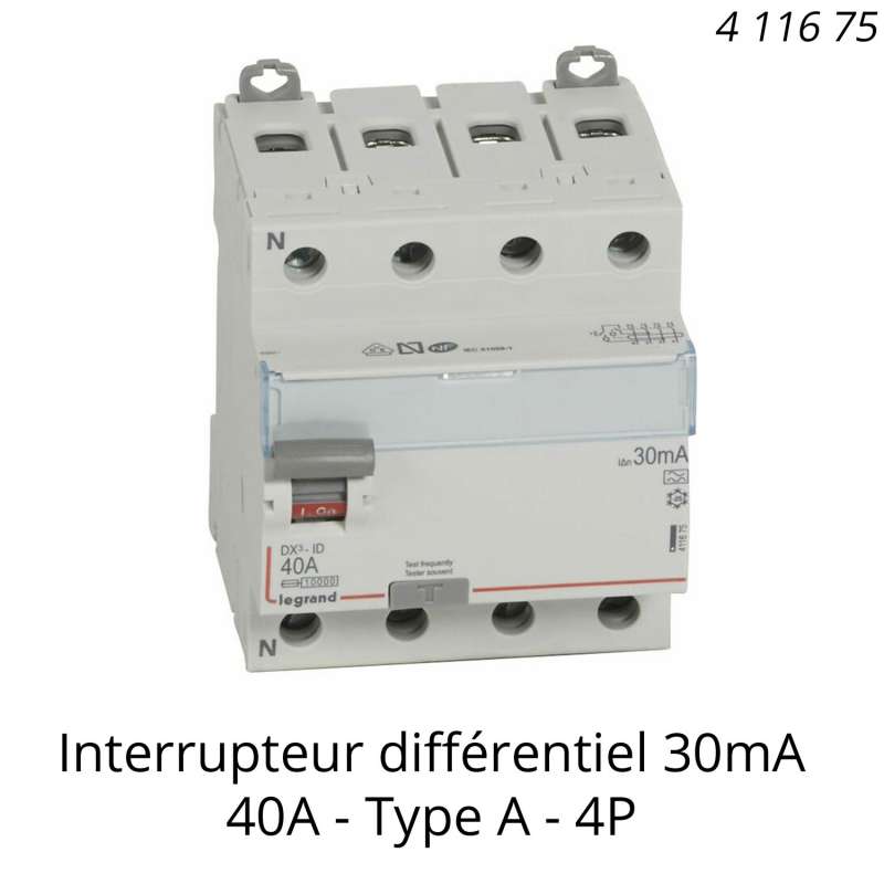 Interrupteur différentiel 30mA Legrand DX3-ID tous types
